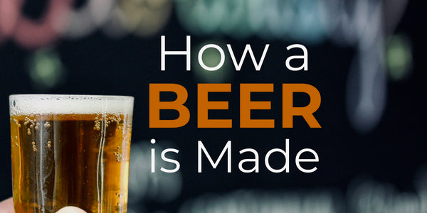 How a Beer is Made - KJ Urban Winery & Craft Brewing Supplies Inc.